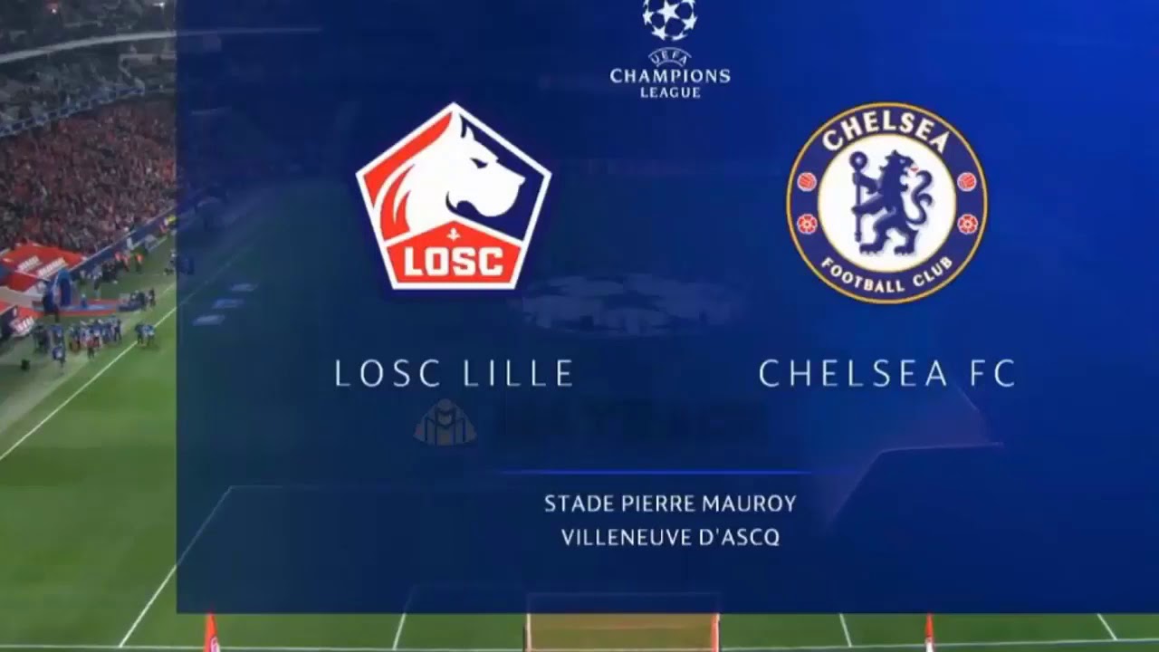 Lille vs Chelsea 1 - 2 ( Uefa Champions League ) - YouTube