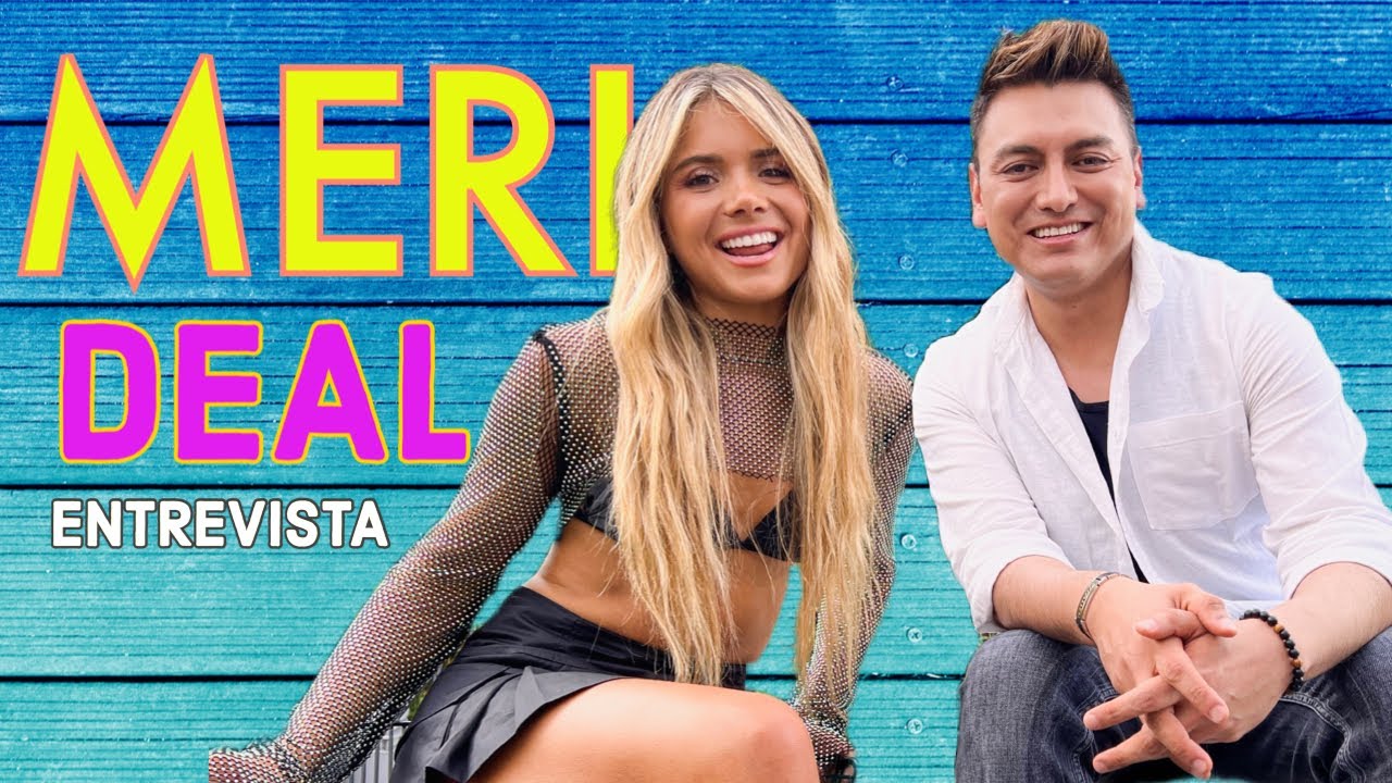 MERI DEAL, LE MOLESTABA SER "LA CARA BONITA". (ENTREVISTA) - YouTube