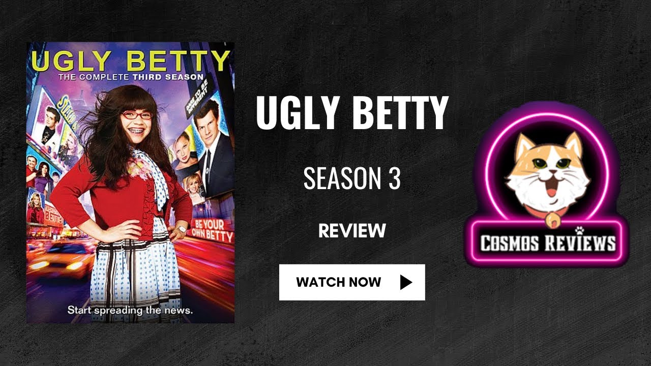 Ugly Betty Season 3 Review - YouTube