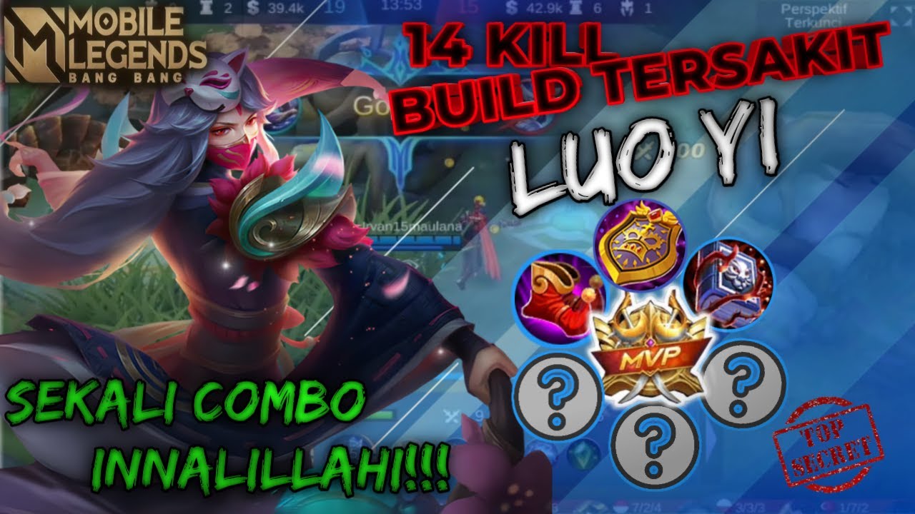 BEST!! BUILD LUO YI TERSAKIT 2021 | ITEM LUO YI TERSAKIT 2021 - MOBILE ...
