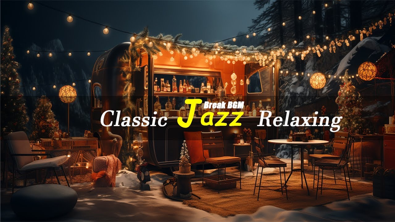 Classic Jazz Music ☕ Enjoy the Christmas Season - Romantic Jazz Music ...
