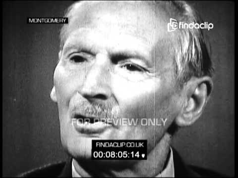 Bernard Levin Interviews Field Marshal Lord Bernard Law Montgomery aka \