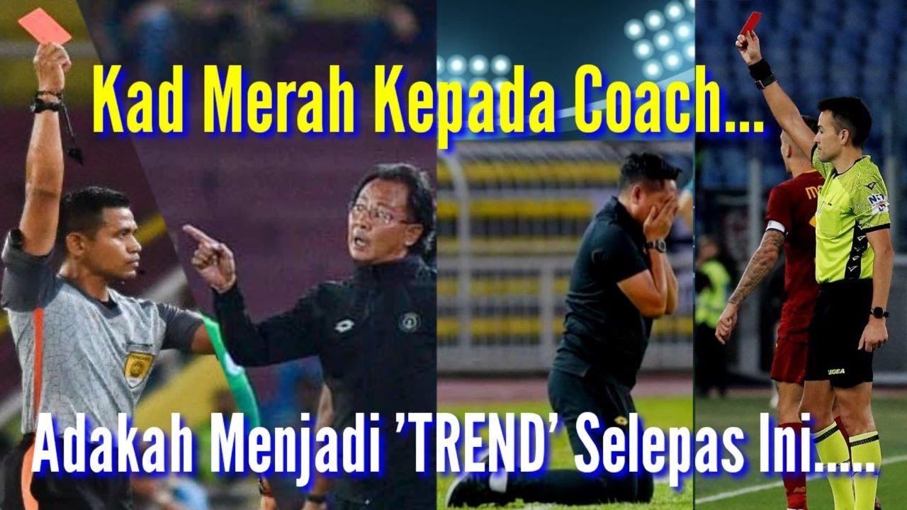 KAD MERAH UNTUK JURULATIH JADI TREND MUSIM INI | Liga Super 2023 - YouTube