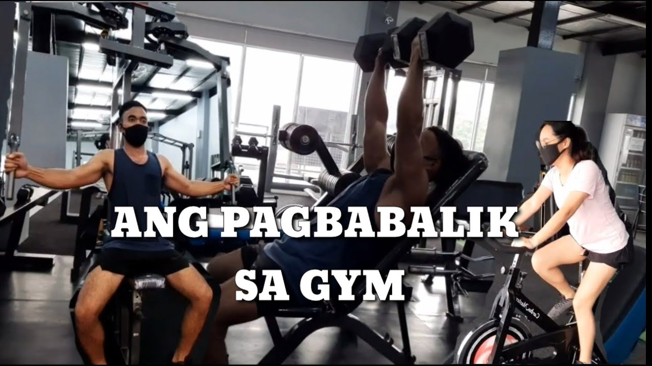 Ang Pagbabalik sa Gym | MTD Time - YouTube