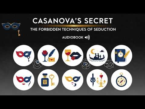 Unlock The Forbidden Techniques of Seduction with Casanova’s Secret Playbook!