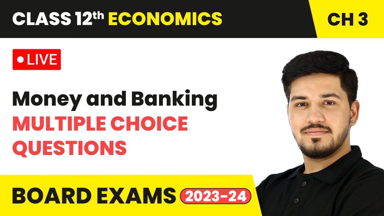 Money and Banking - Multiple Choice Questions | Class 12 Economics ...
