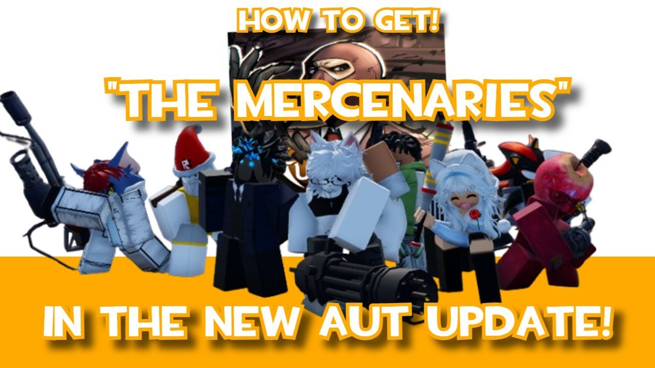 HOW TO GET "THE MERCENARIES" IN THE NEW AUT UPDATE! (TF2/TEAM FORTRESS ...