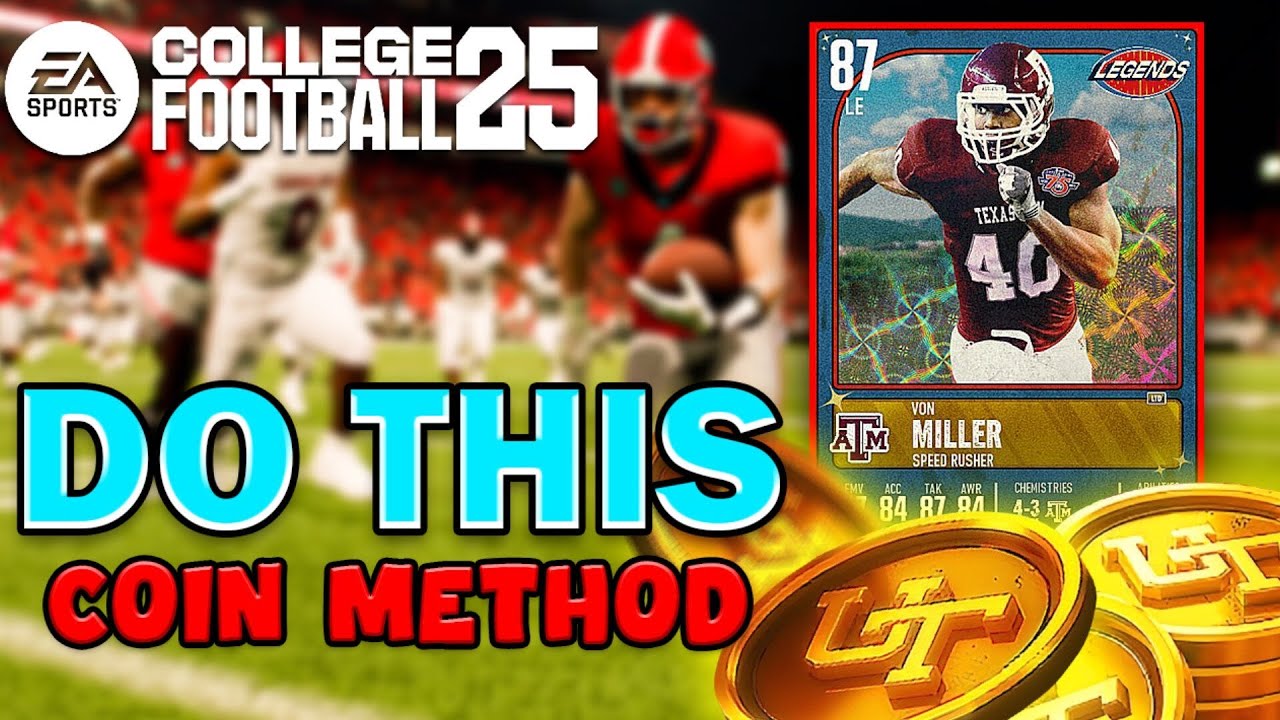 BEST COIN MAKING METHOD IN NCAA 25 RIGHT NOW! MAKE MILLIONS OF COINS ...