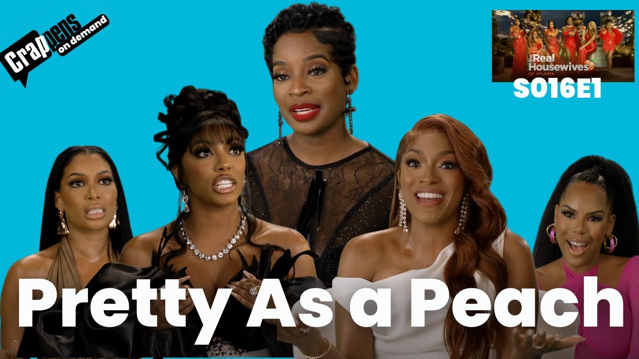 RHOA S16E01: Pretty As a Peach - YouTube