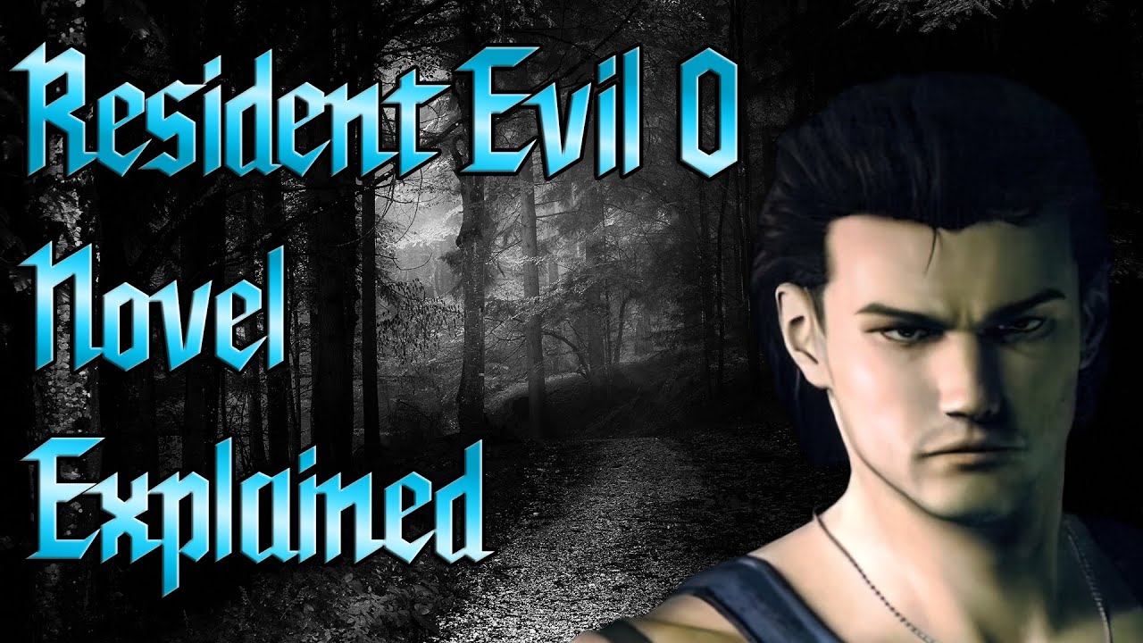 Resident Evil 0: Novel Analysis || Zero Hour - YouTube
