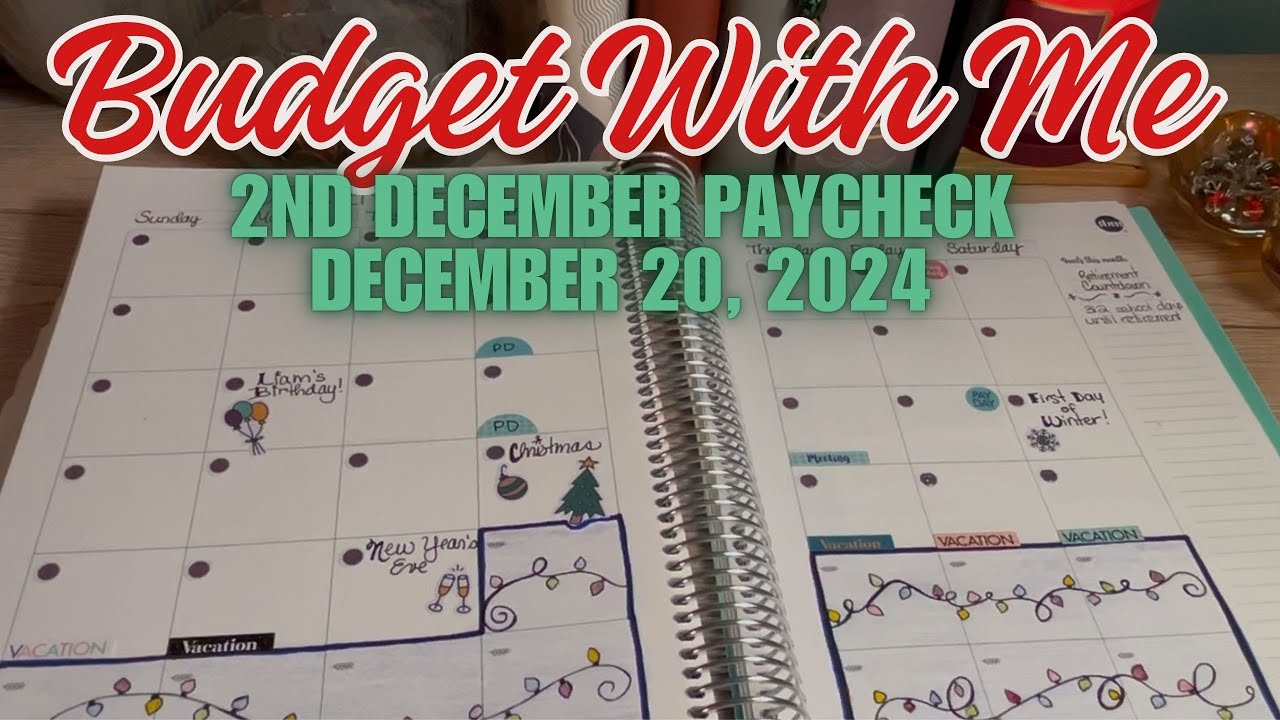 Budget with Me | December 20, 2024 Paycheck | Debt Free & Savings ...