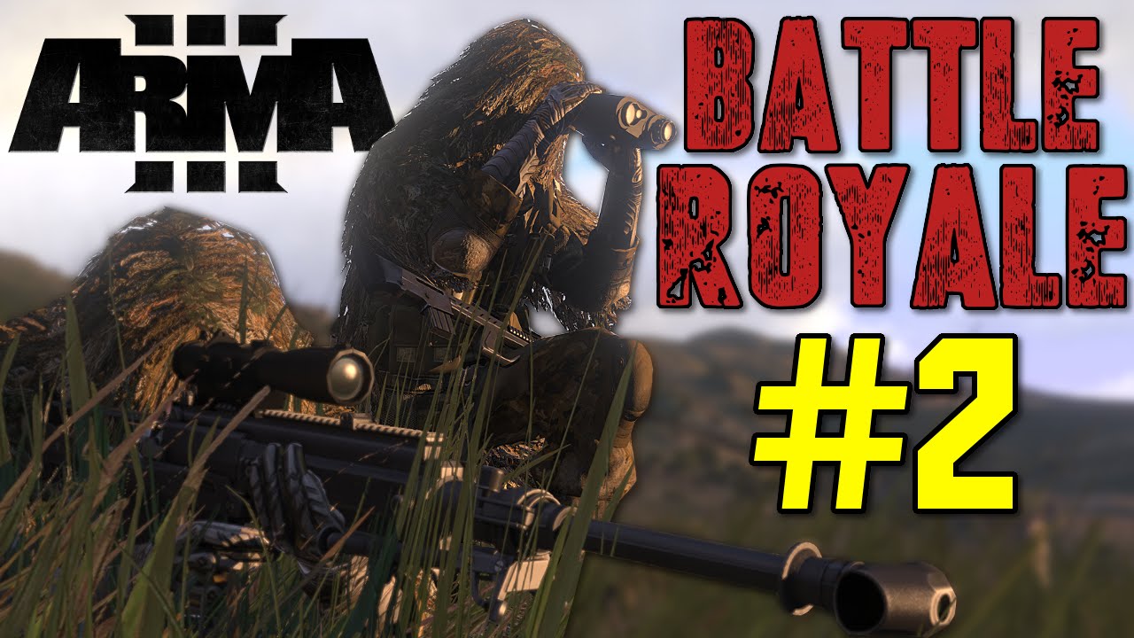 Arma 3 Battle Royale Gameplay Highlights - YouTube