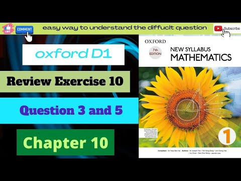 D1 Math Oxford Review Exercise 10 Question No 3 and 5 complete solution ...