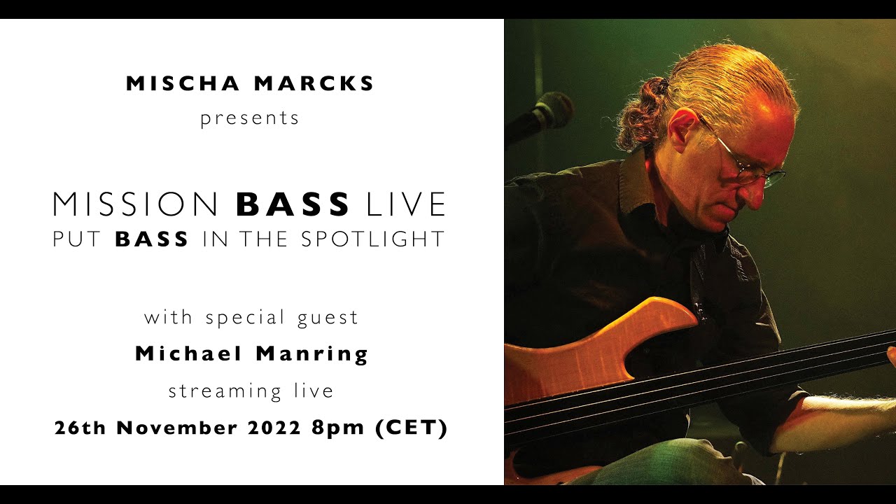 MISSION BASS LIVE with special guest Michael Manring (USA) - YouTube
