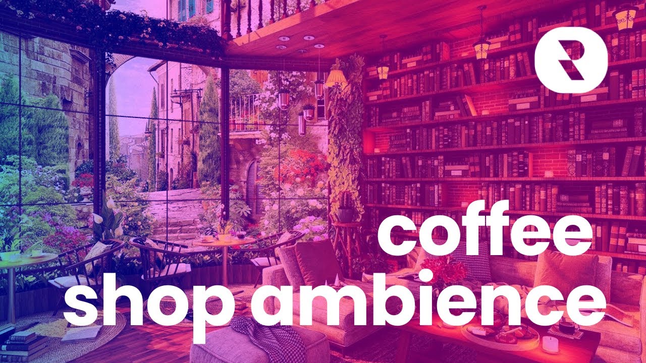 Relaxing Jazz Music and Coffee Shop Music Ambience Background - Chill ...