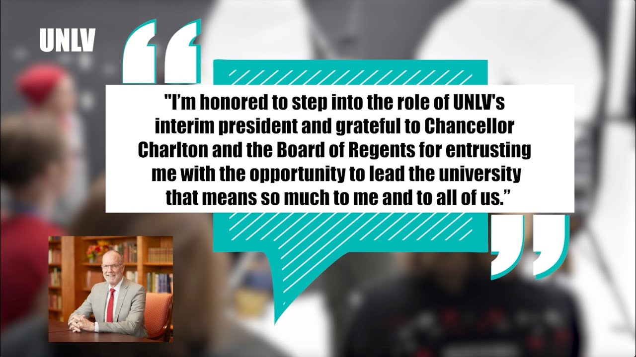 04/25/2025 Dr. Chris Heavey Officially Named Interim UNLV President by ...