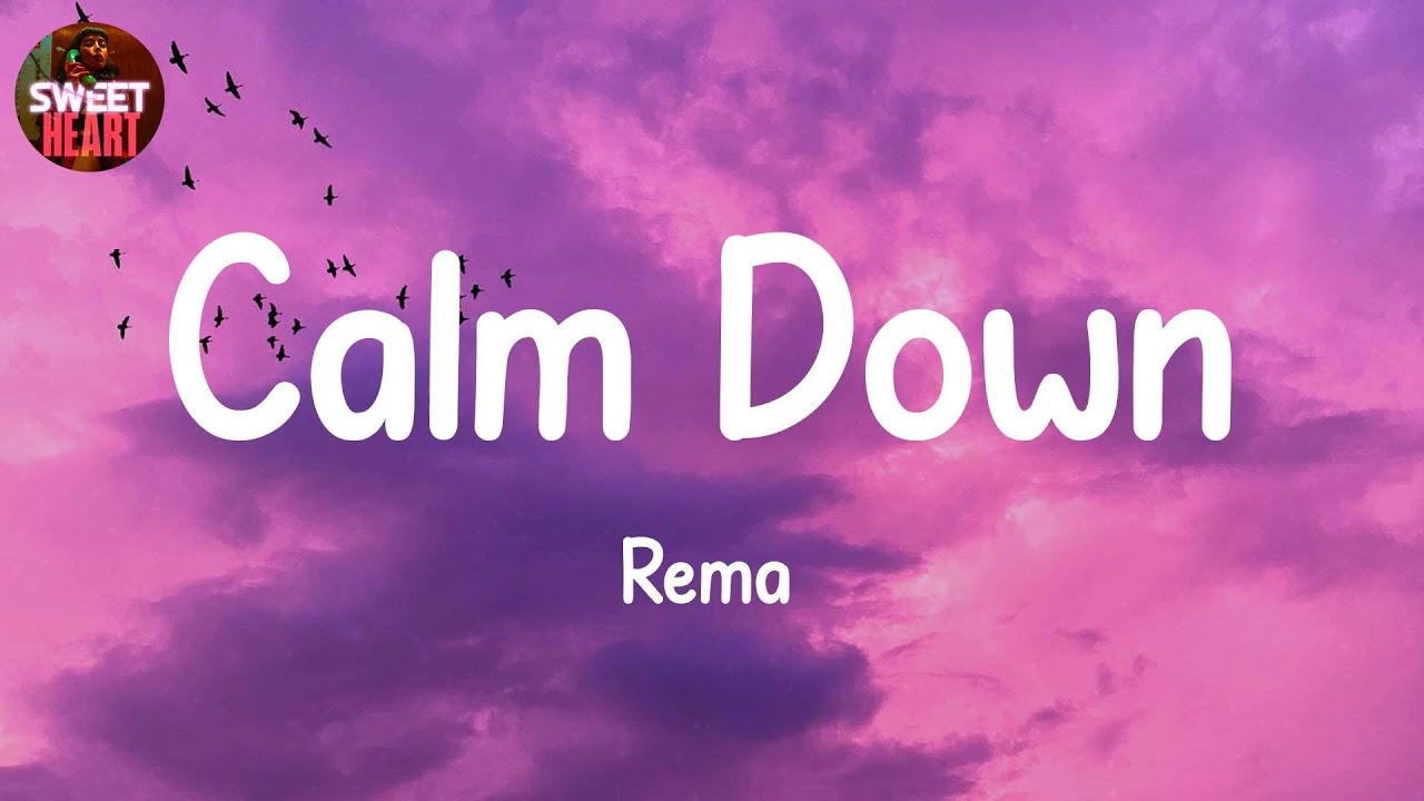 𝘾𝙖𝙡𝙢 𝘿𝙤𝙬𝙣 - 𝙍𝙚𝙢𝙖 (𝙇𝙮𝙧𝙞𝙘𝙨) - YouTube