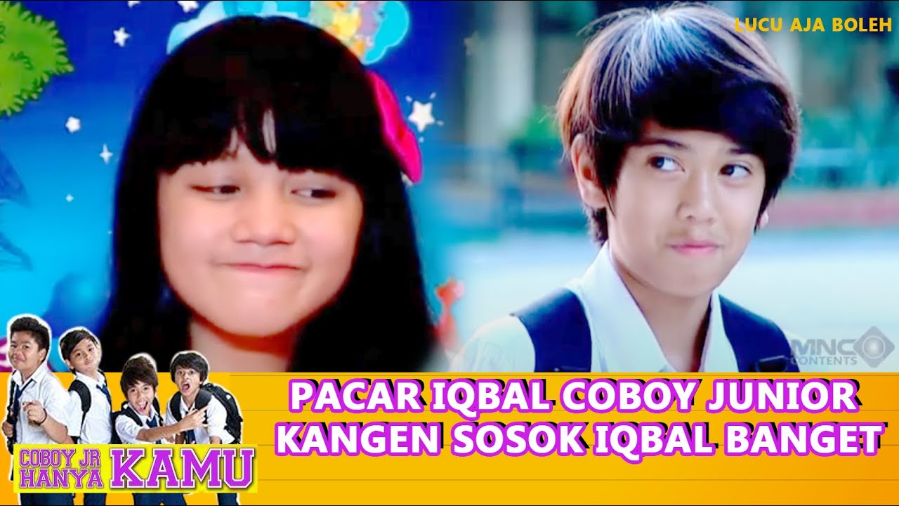 PACAR IQBAL COBOY JUNIOR KANGEN SOSOK IQBAL BANGET - COBOY JUNIOR HANYA ...