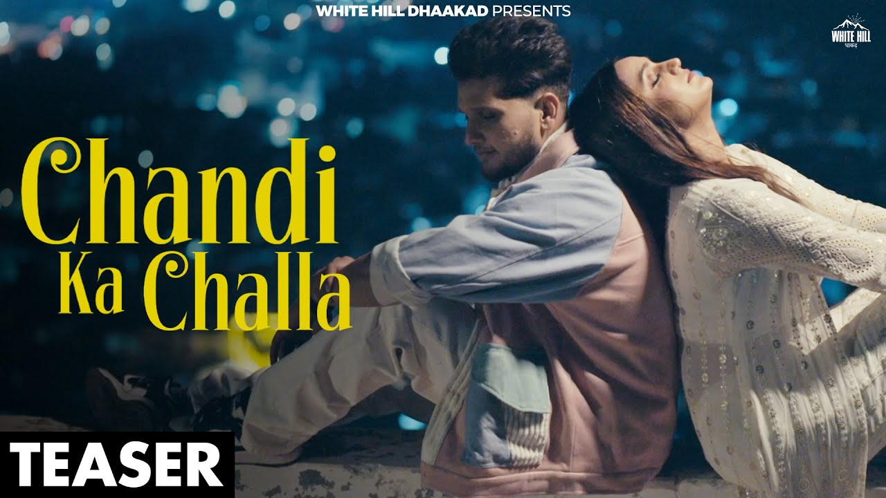 Chandi Ka Challa (Official Teaser) | Nish Tomar, Shiva Choudhary ...