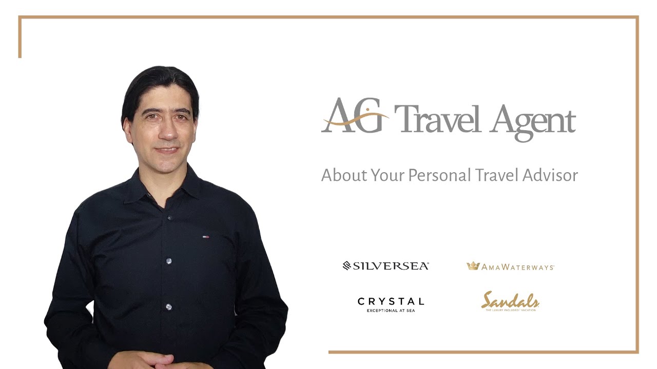 AG Travel Agent: About Your Personal Luxury Travel Advisor - YouTube