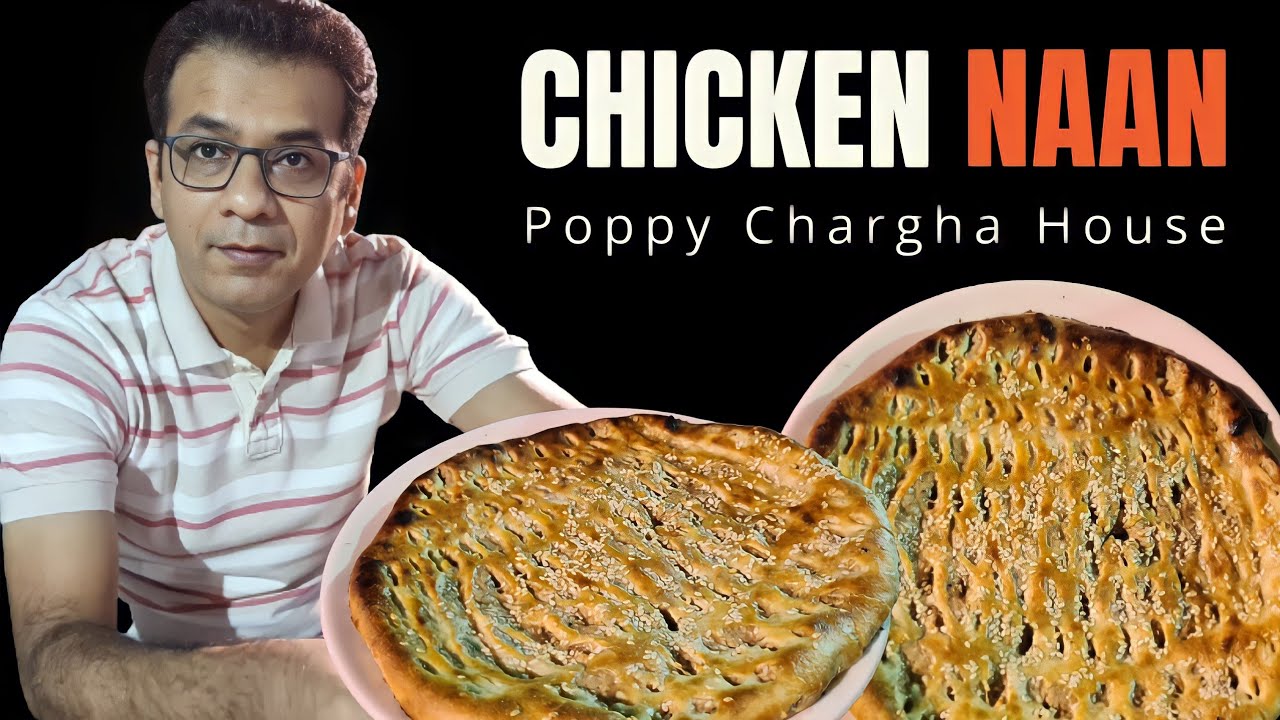 Chicken NAAN | Poppy Chargha House | Lahore Street Food | Shalimar Link ...
