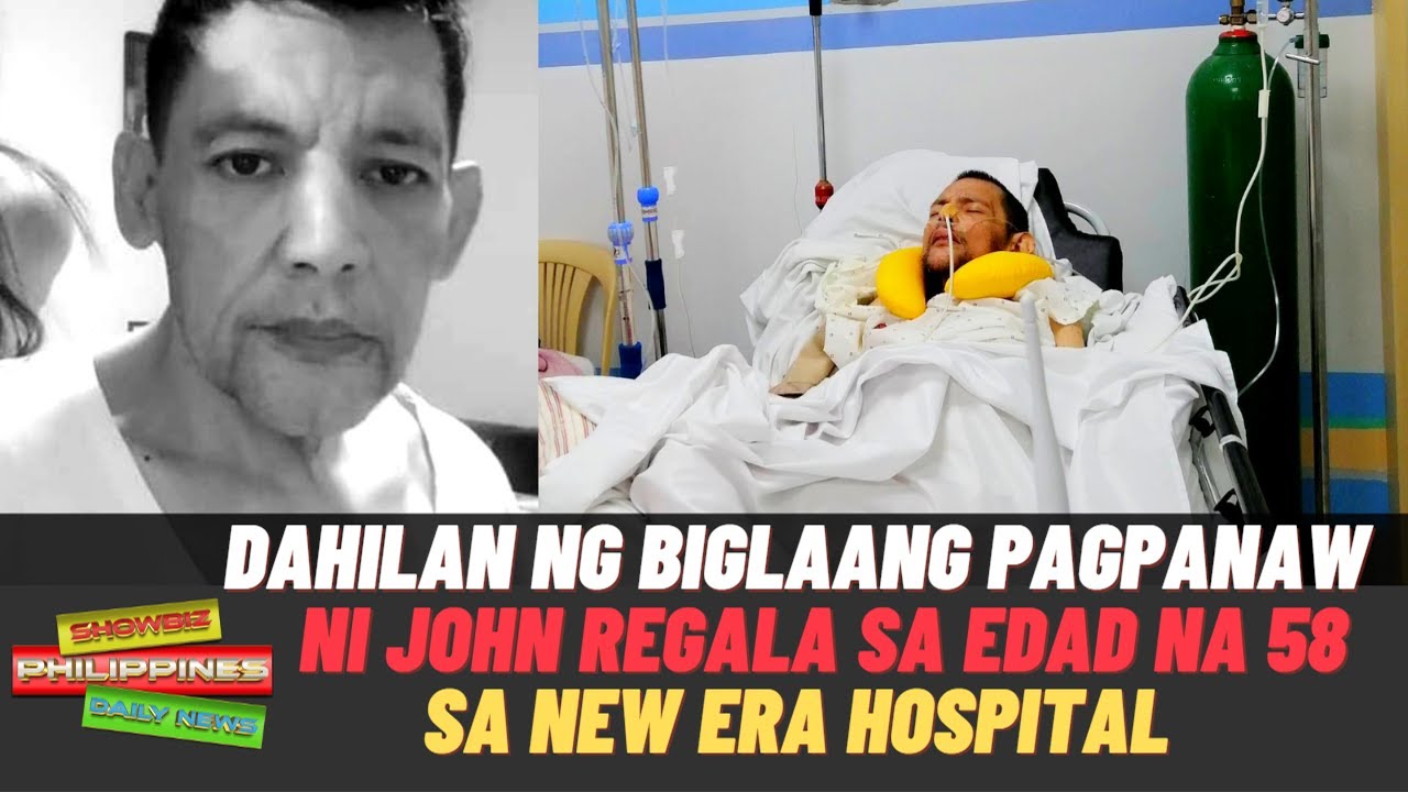 DAHILAN ng BIGLAANG PAGPANAW ni John Regala sa Edad na 58 Years Old ...