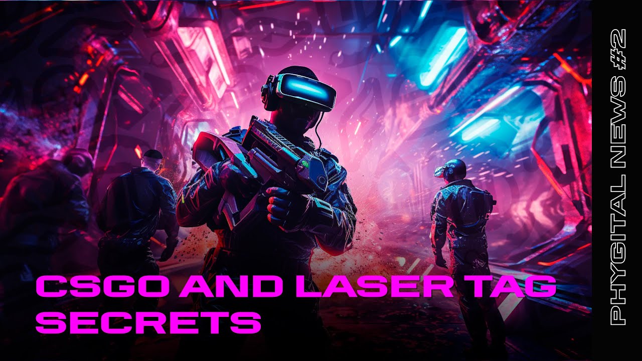 PHYGITAL TACTICAL - CS:GO and laser tag secrets / NEWS #2 - YouTube