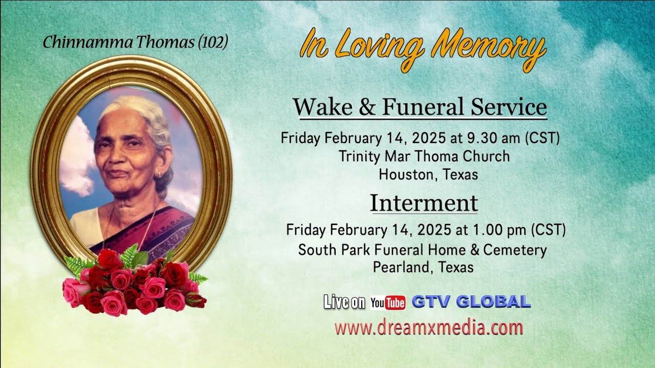 Wake & Funeral Service for Mrs. Chinnamma Thomas - YouTube
