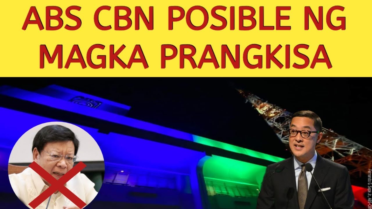 ABS CBN POSIBLE NG MAGKA PRANGKISA‼️ - YouTube
