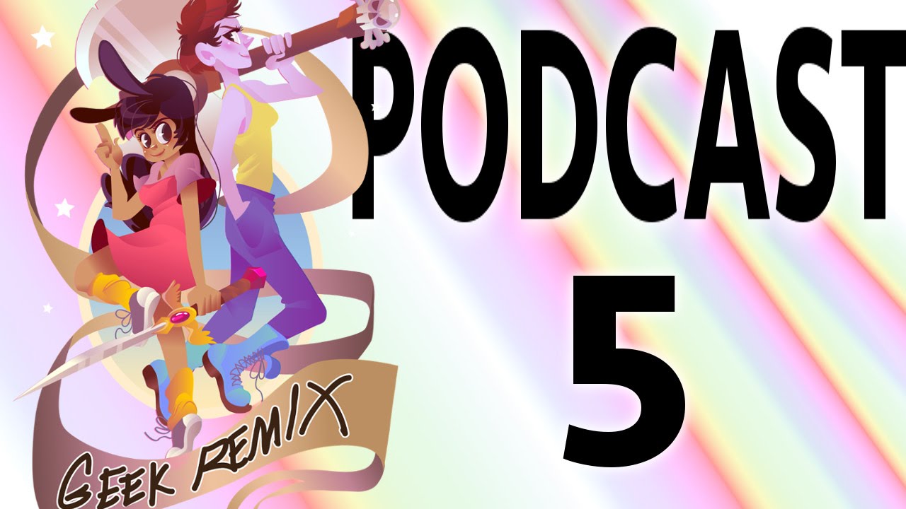 Geek Remix Podcast 5: Fan Questions - YouTube