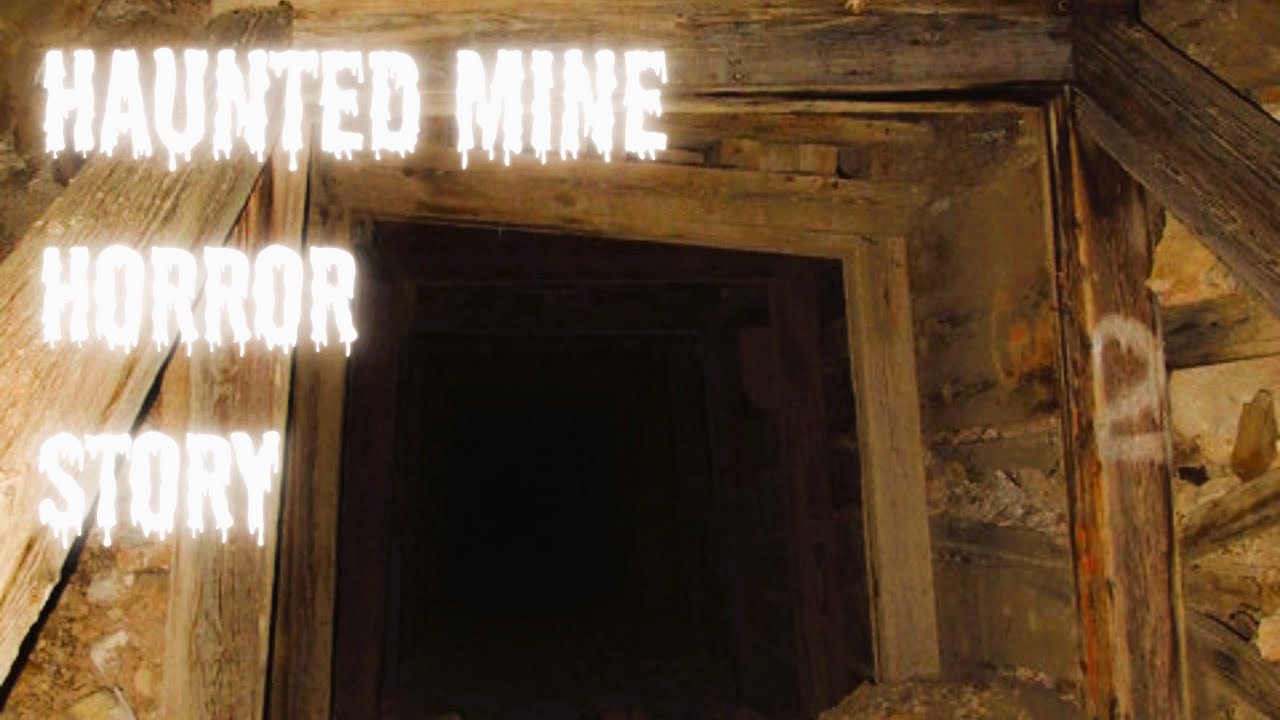 TRUE Haunted Mine Horror Story (WITH FOOTAGE) - YouTube