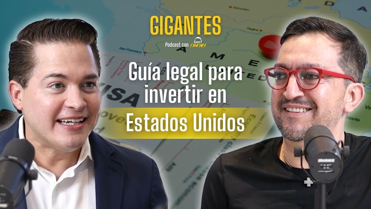 #22 GERARDO MENCHACA | EL SECRETO LEGAL PARA INVERTIR EN EE. UU. - YouTube