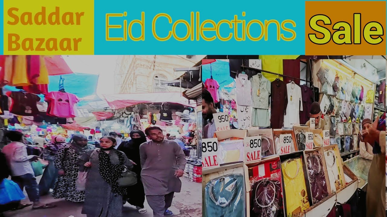 Capital Gali Kareem Centre Saddar Market Karachi/ Eid Collections For ...