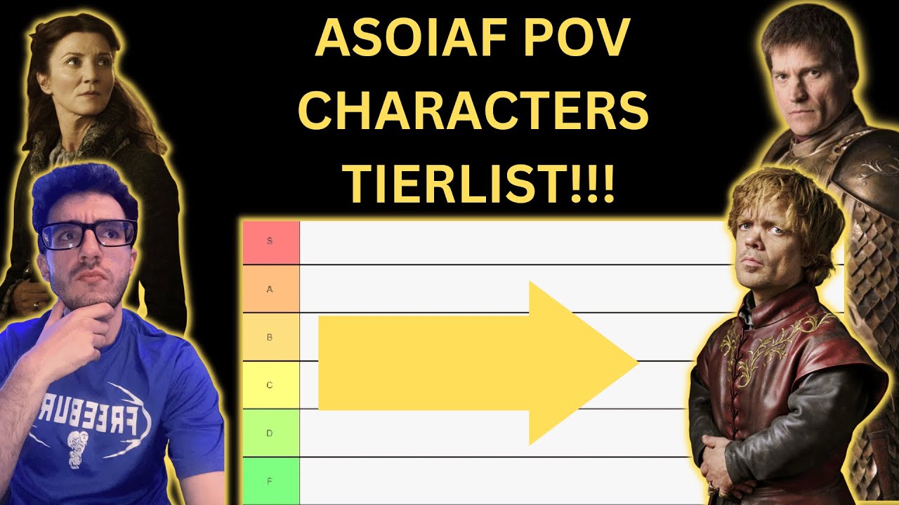 ASOIAF POV Characters Tier list!! ASOIAF and Game of Thrones Discussion ...
