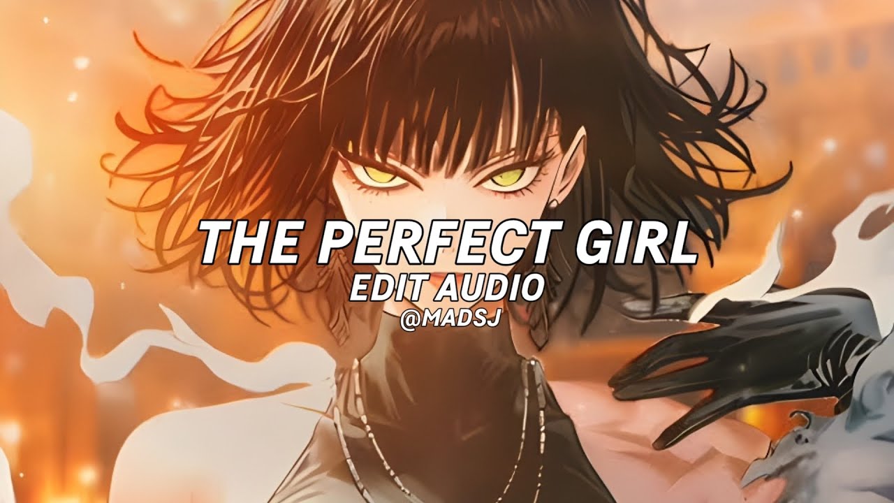 The Perfect Girl - Mareux [edit audio] - YouTube