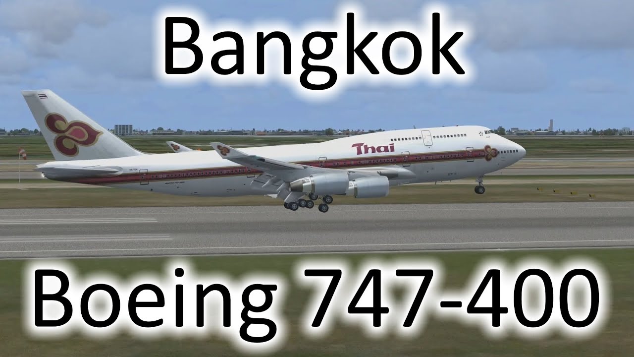 FSX | Thai Airways 747 Landing at Bangkok Suvarnabhumi Airport (VTBS ...