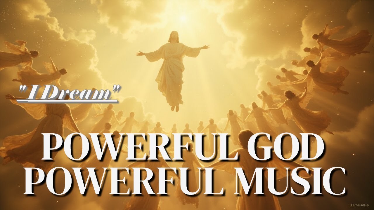 I dream - Powerful music - Powerful God #viralmusic #god #jesus # ...