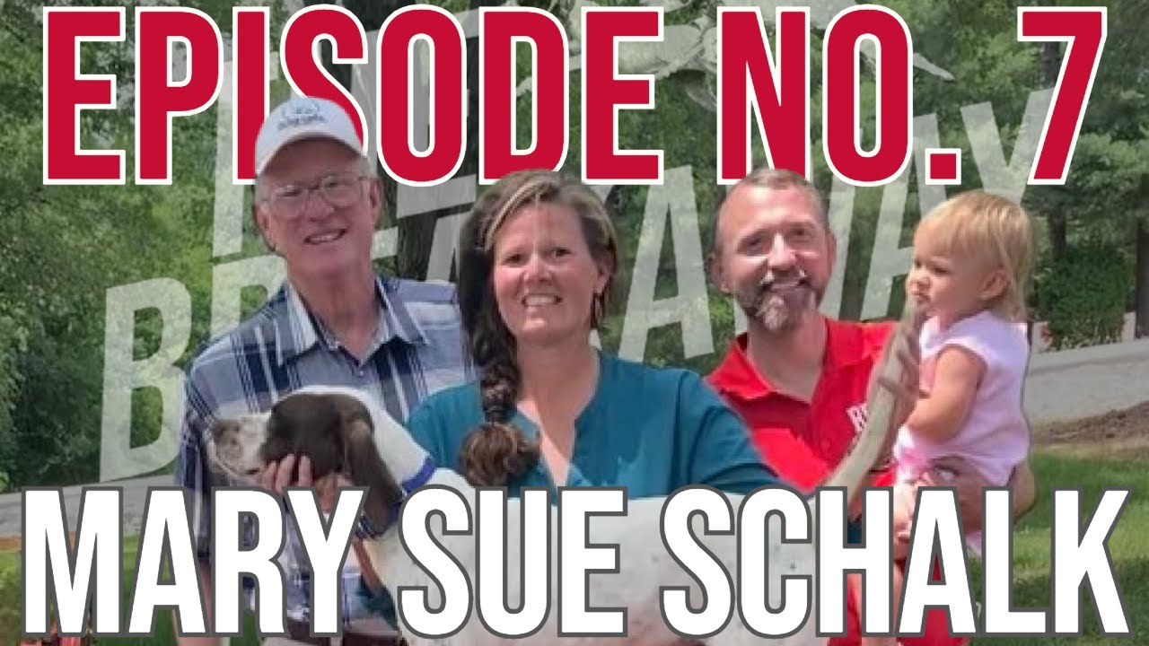 Mary Sue Schalk | Ep. #7 - YouTube
