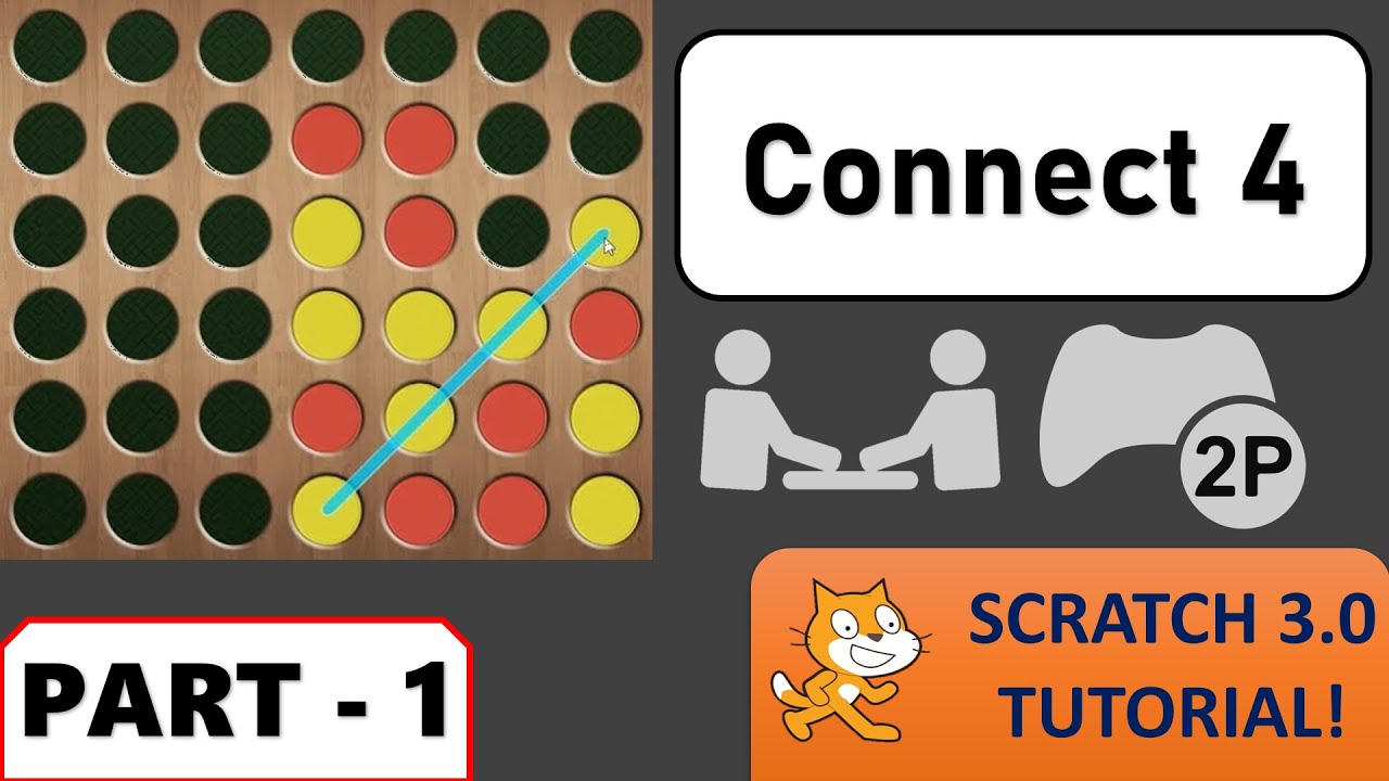 Connect 4 Part 1 Advanced Scratch 3 0 Tutorial Just Finished Coding Youtube