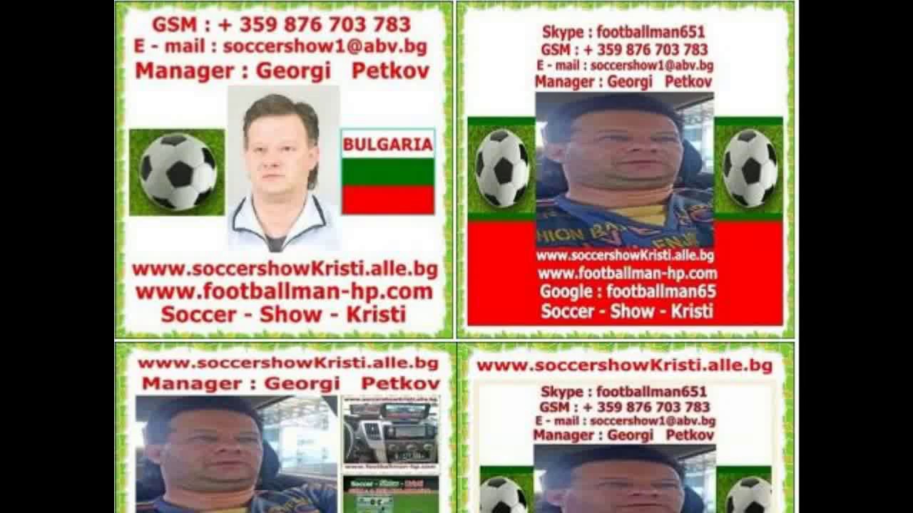 0111.Manager - Georgi Petkov - Soccer - Show - Kristi - YouTube