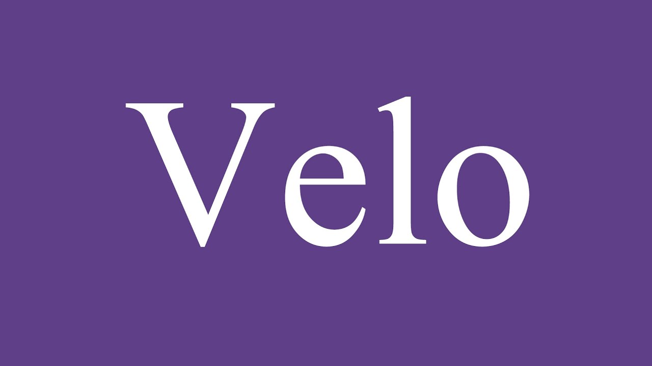How To Pronounce ''Velo'' (Veil) Correctly in Spanish - YouTube