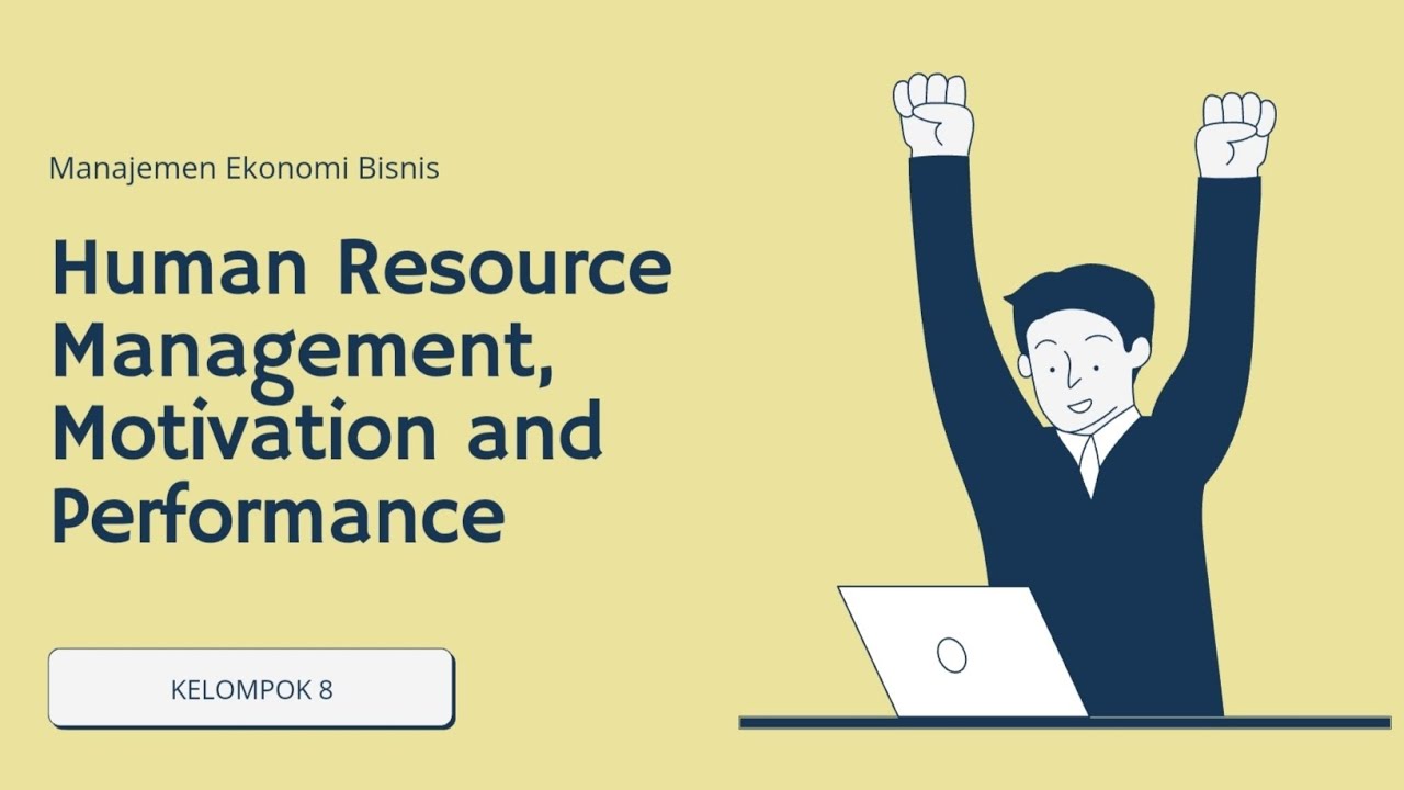 Human Resource Management, Motivation and Performance - YouTube