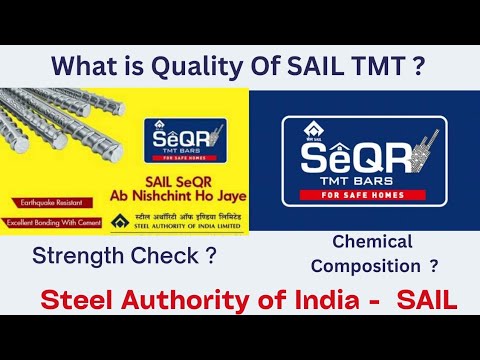 SAIL SEQR TMT Quality Review | Steel Authority Of India | SAIL TMT is ...