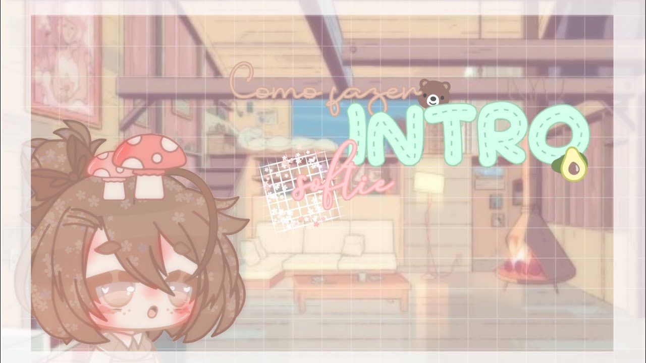𖥻. . Como fazer uma intro . .🥑៹┊๑ · ¡Tutorial! · ๑ [Gacha Club] - YouTube