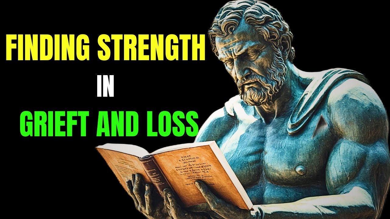 How to Overcome Grief and Loss with Stoic Principles |STOICISM| - YouTube