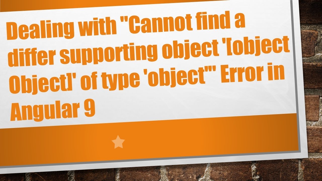 Dealing with "Cannot find a differ supporting object '[object Object]' of type 'object'" Error ...