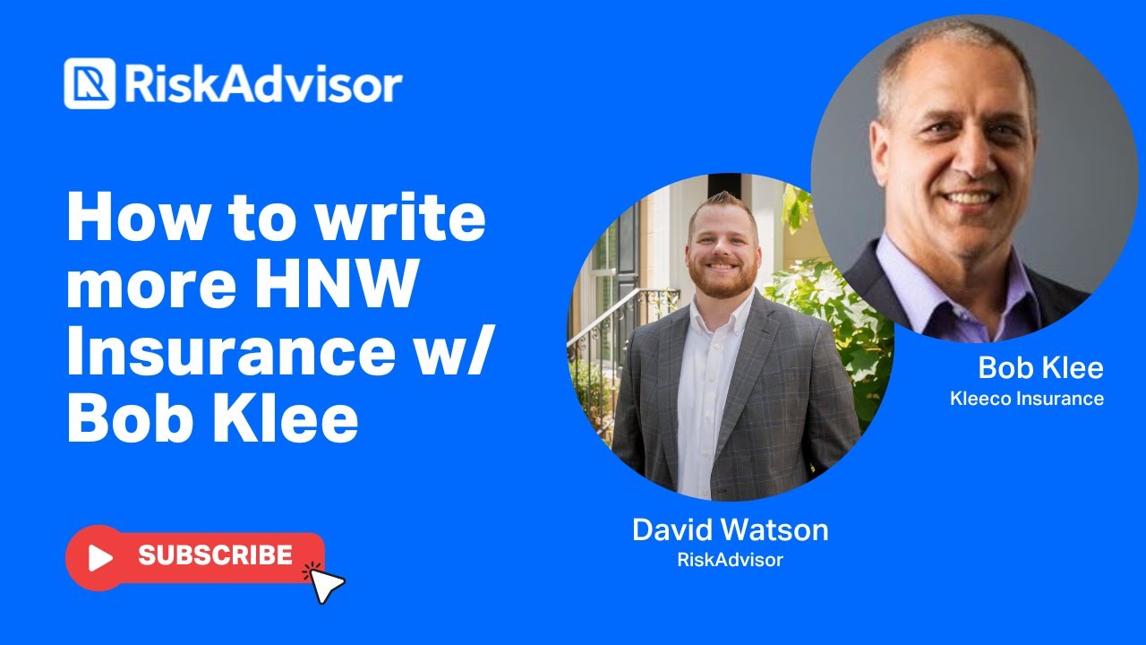 How to Write More High-Net-Worth Insurance with Bob Klee - YouTube