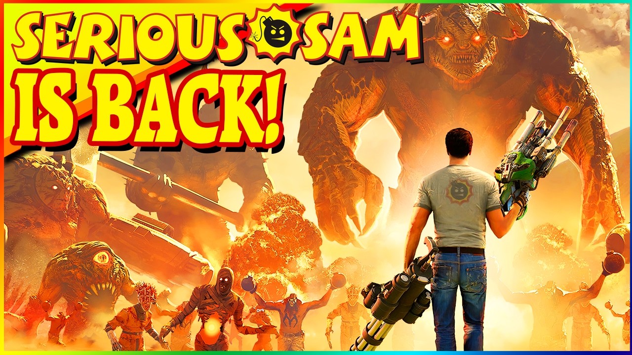 SERIOUS SAM IS BACK! - YouTube
