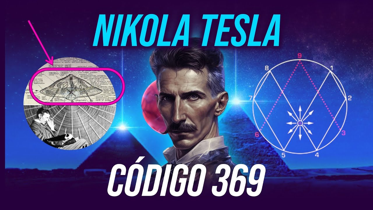 Nikola Tesla Código 369, Frecuencia, Matemáticas Vorticiales y ...