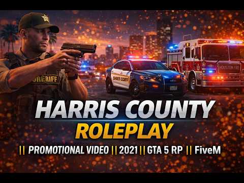 Harris County Roleplay || Promotional Video || 2021 || GTA 5 RP ...